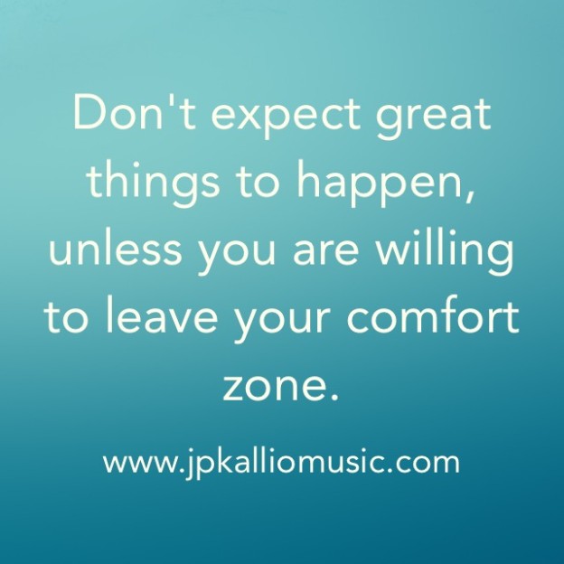 Push yourself past your comfort zone